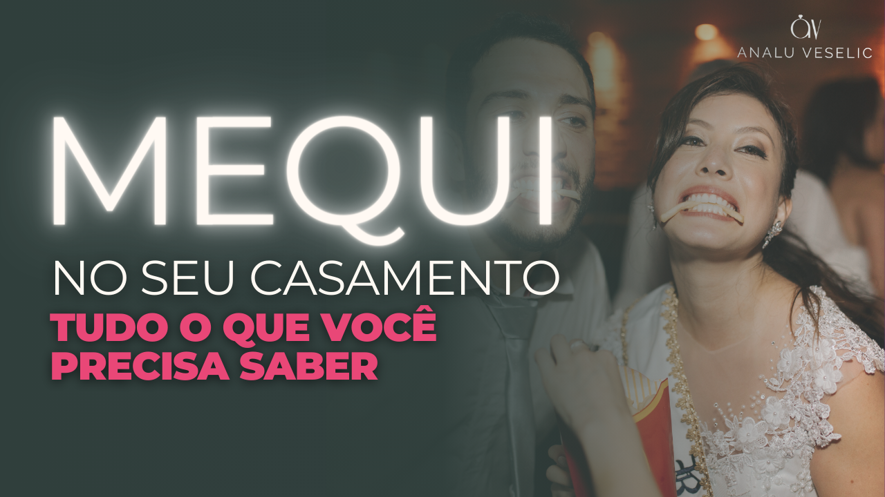 Mequi (McDonald´s) no seu Casamento: o Guia Completo!